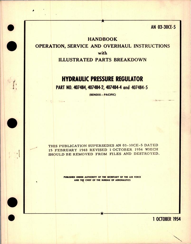 Operation, Service, and Overhaul Instructions with Parts for Hydraulic Pressure Regulator - Part ...