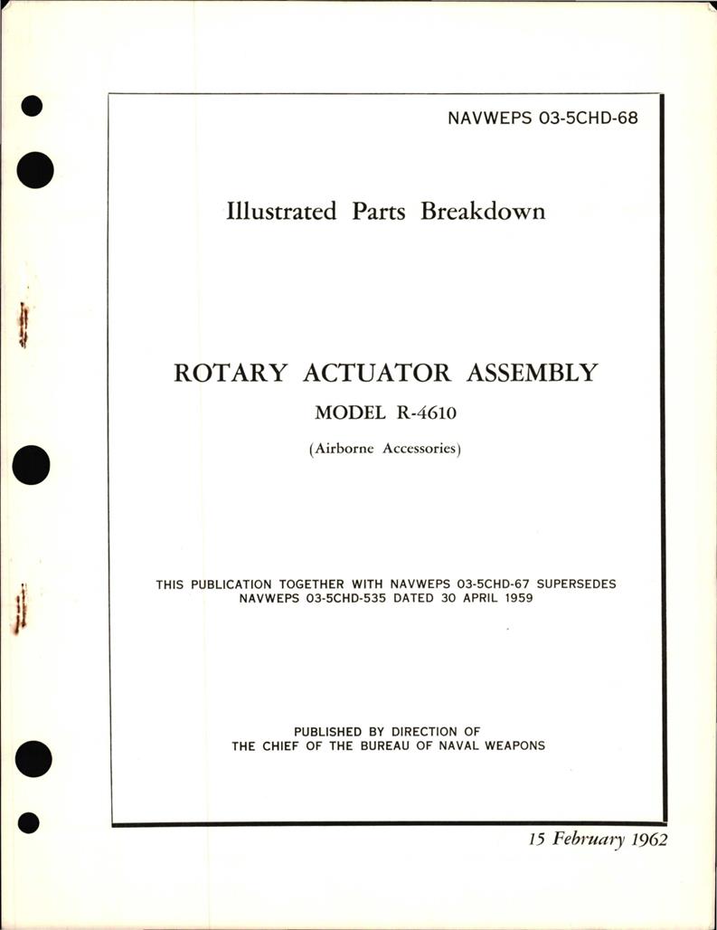 Illustrated Parts Breakdown for Rotary Actuator Assembly Model R-4610 ...