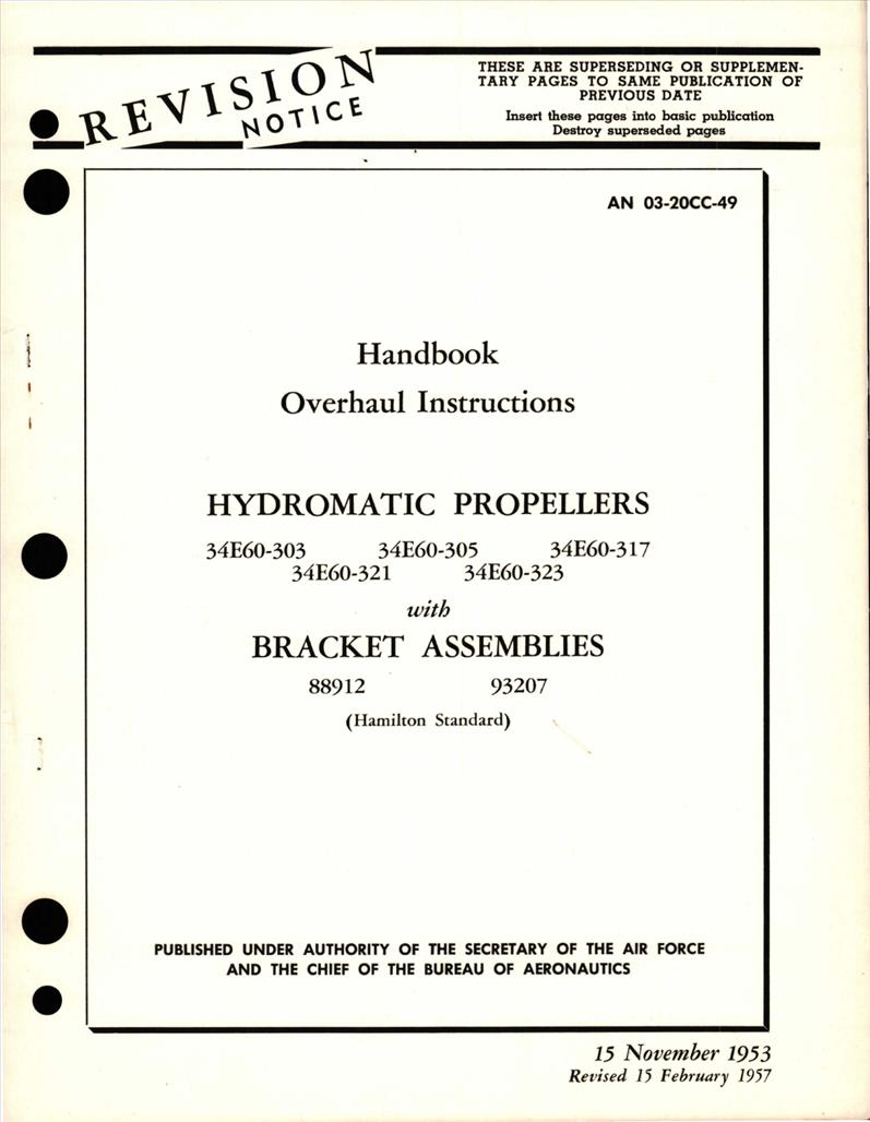Overhaul Instructions for Hydromatic Propeller and Bracket Assemblies ...