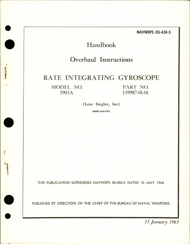 Overhaul Instructions for Rate Integrating Gyroscope - Model 1903A ...