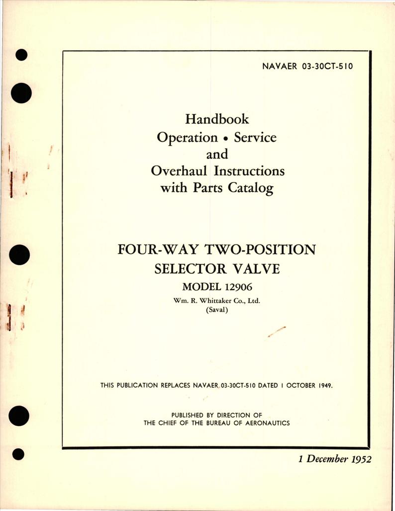 Operation, Service and Overhaul Instructions with Parts for Four Way ...