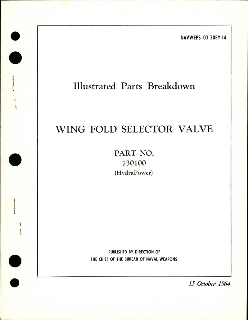 Illustrated Parts Breakdown for Wing Fold Selector Valve - Part 730100 ...